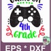 Game on 4th Grade SVG, 4th Grade SVG, First Day School Svg, Back to ...