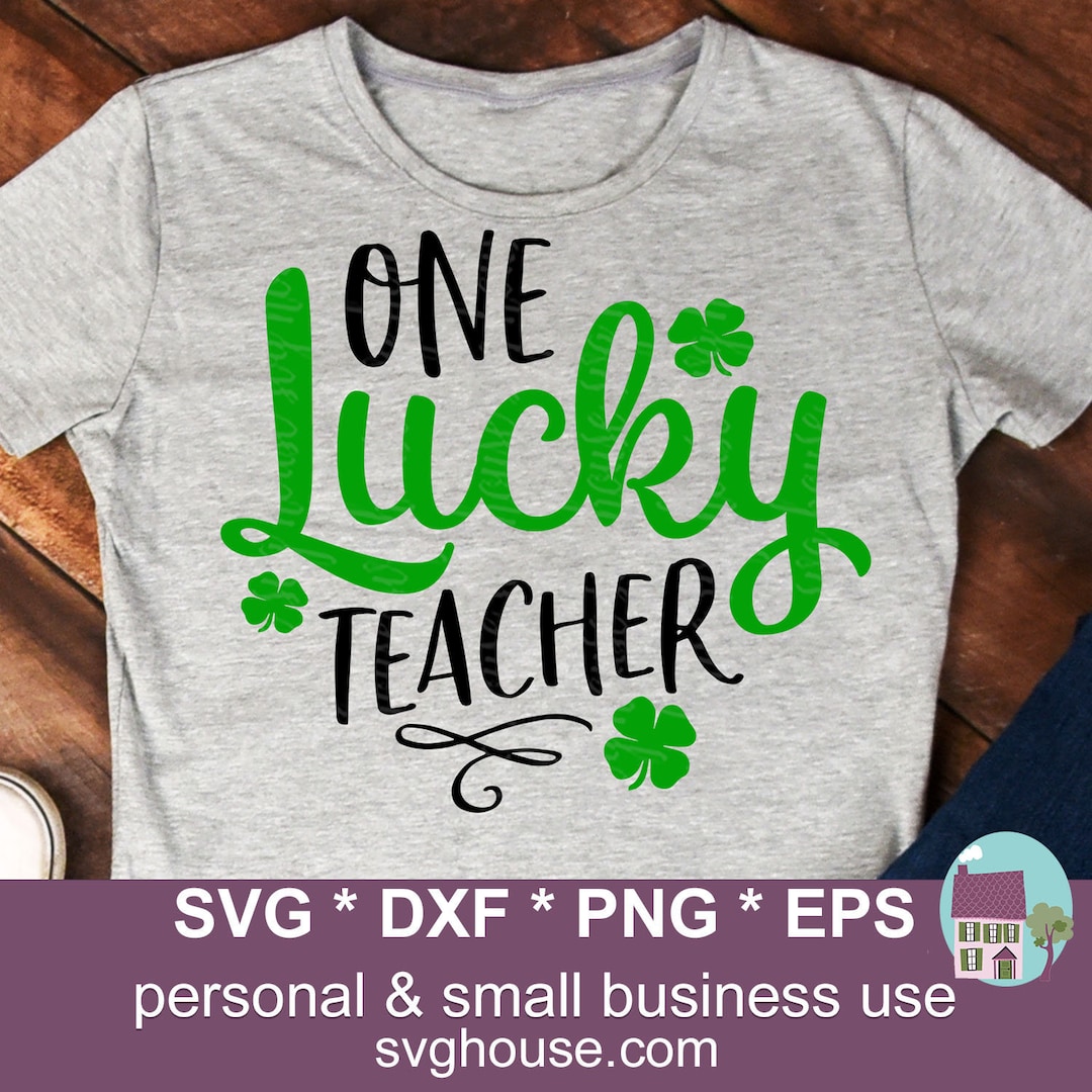 One Lucky Teacher SVG St Patricks Day Cut Files for Silhouette and ...