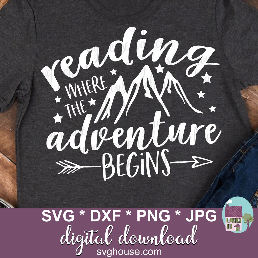 Reading Where the Adventure Begins SVG for Cricut and - Etsy
