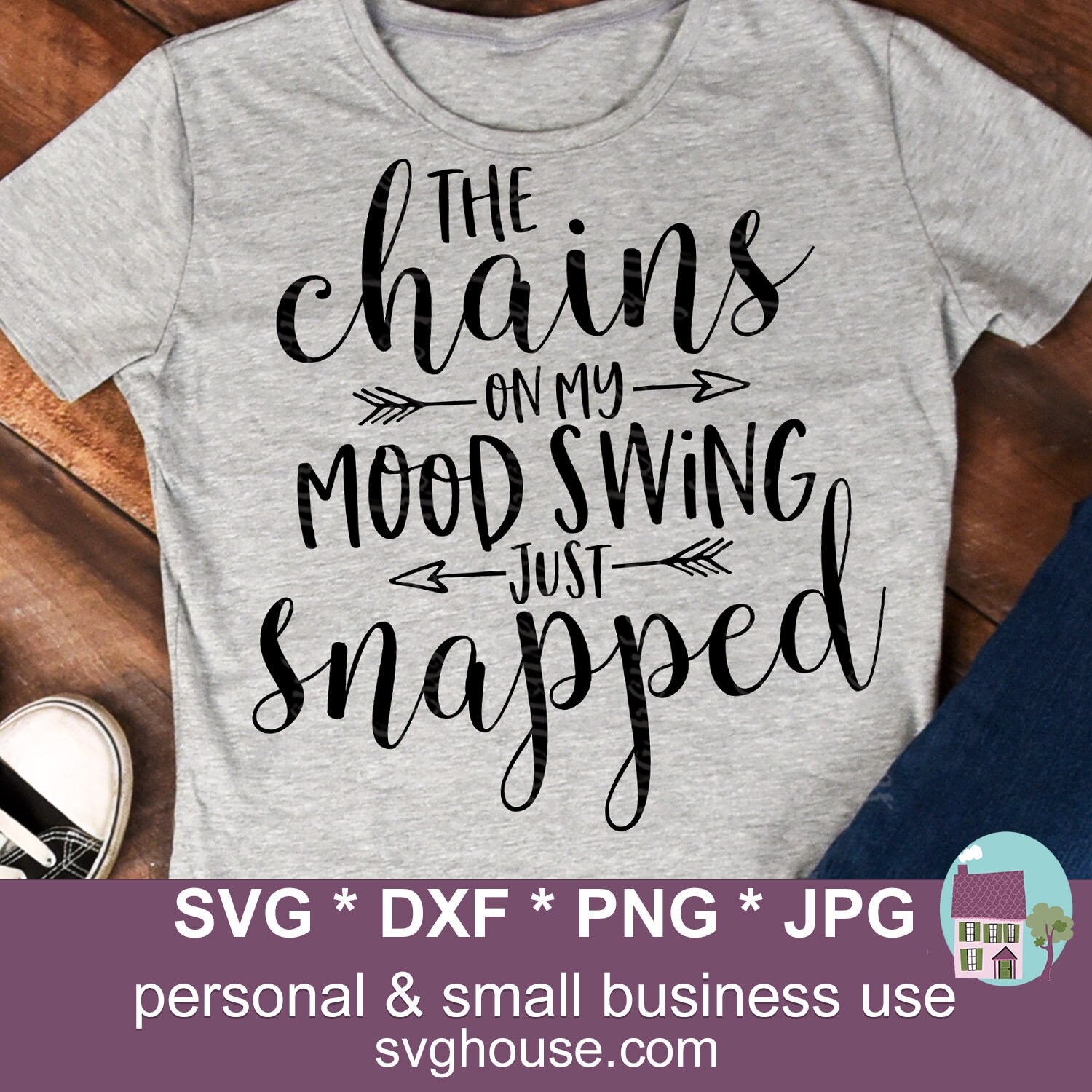 The Chains on My Mood Swing Just Snapped SVG Funny Mom Cut - Etsy