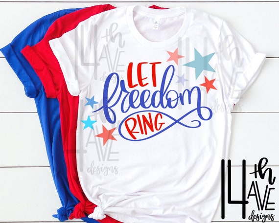 Let Freedom Ring SVG Cut File America Svg Png Dxf USA Svg - Etsy