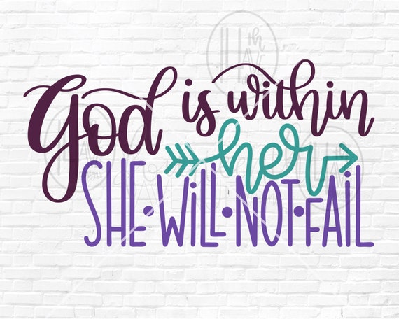 God Is Within Her She Will Not Fail Cut SVG File Psalm 46:5 | Etsy