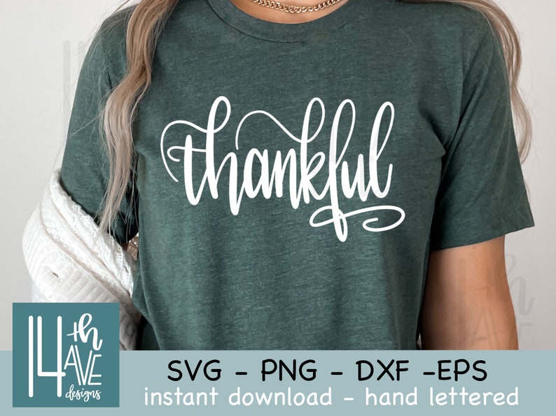 Thankful SVG Cut File Hand Lettered SVG Png Dxf - Etsy