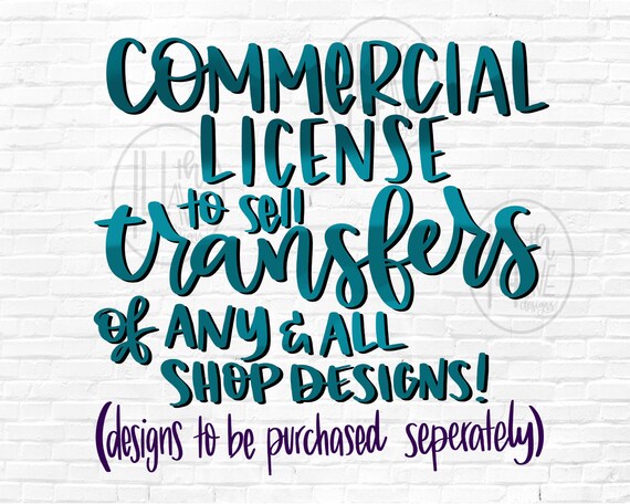 Commercial Use License for Transfers | Etsy