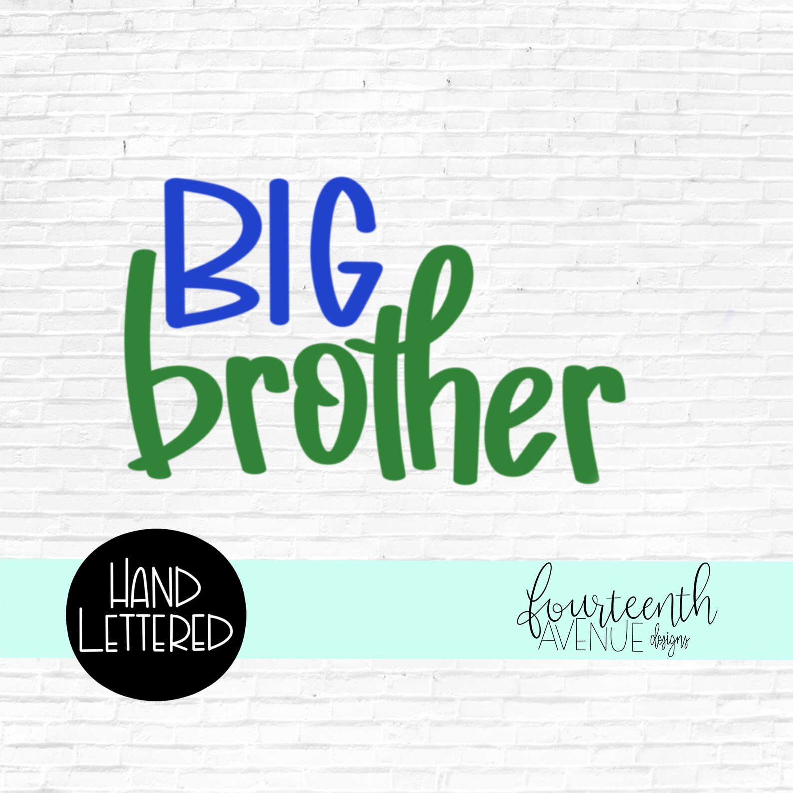 Big Brother SVG, Big Bro SVG Cut File, Hand Lettered, Files Included ...