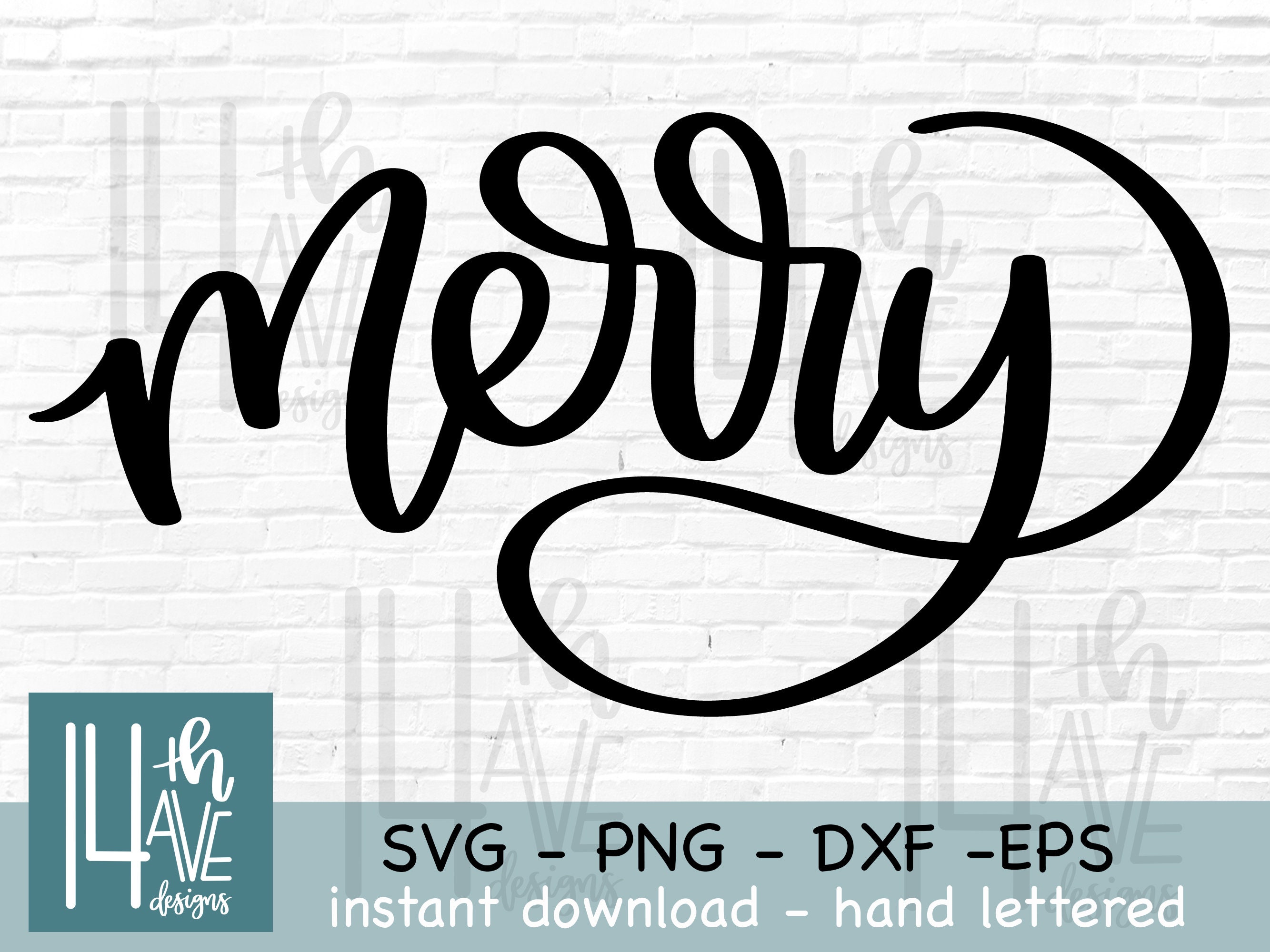 Merry SVG, Merry Hand Lettered SVG, Png, Dxf, Eps, Clip Art, Merry ...