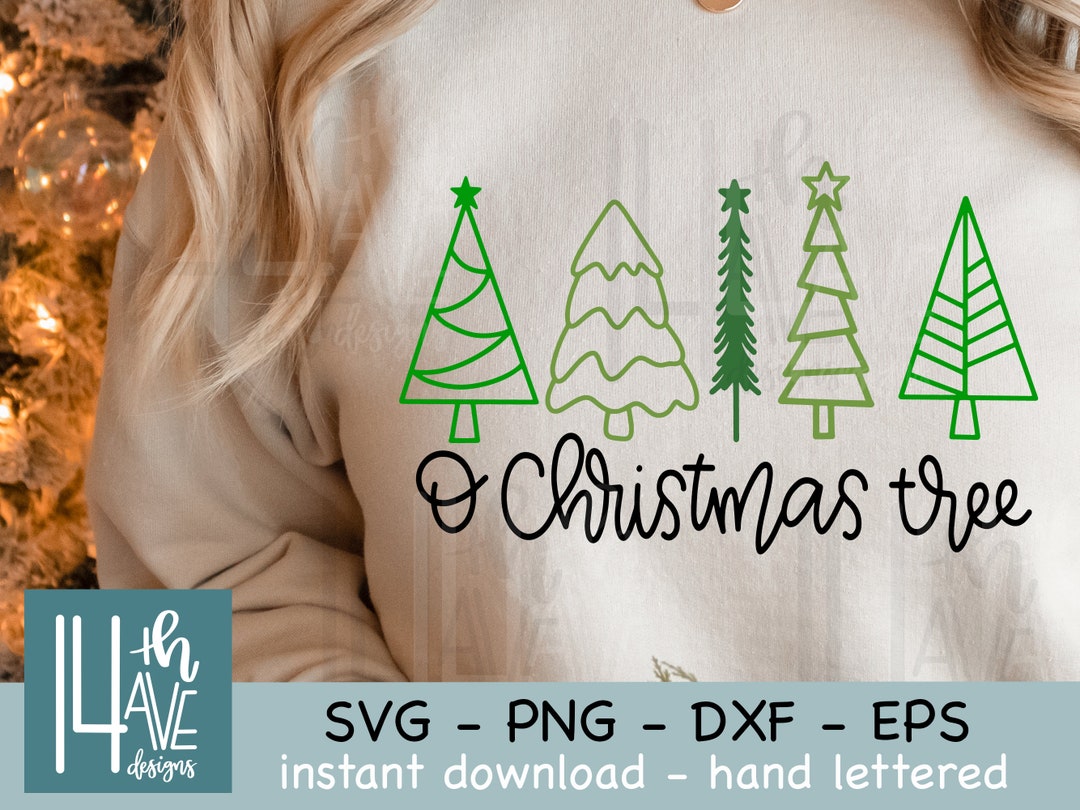 O Christmas Tree SVG, Christmas Tree, Svg, Png, Dxf, Eps, Clip Art ...