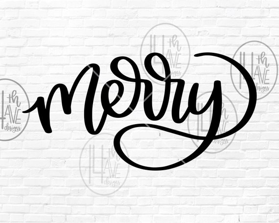 Merry SVG Merry Hand Lettered SVG Png Dxf Eps Clip Art | Etsy