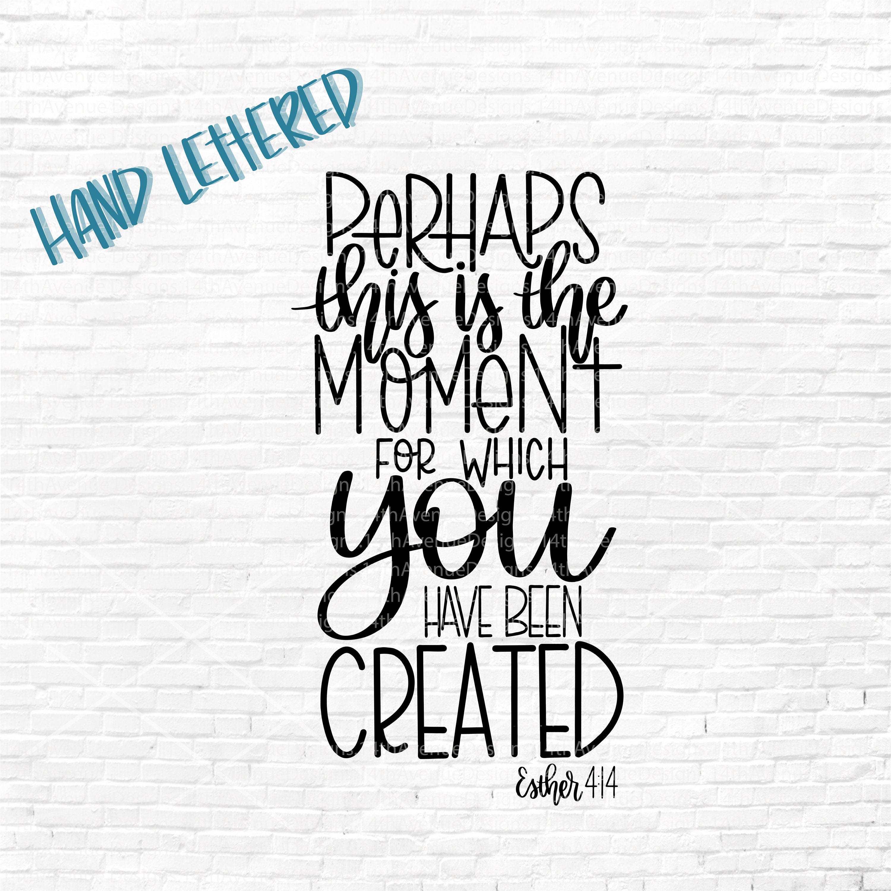 Perhaps This is the Moment SVG PNG DXF // Hand Lettered // - Etsy