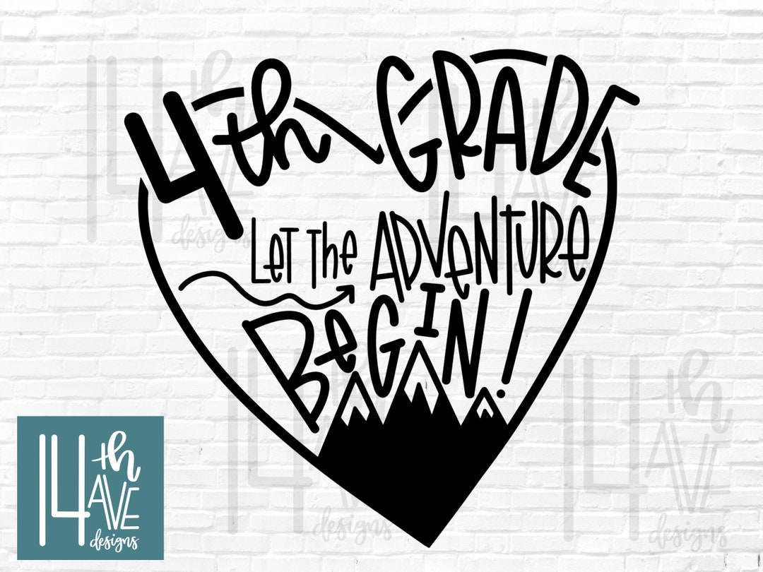 Fourth Grade SVG First Day of School Fourth Grade Let the - Etsy