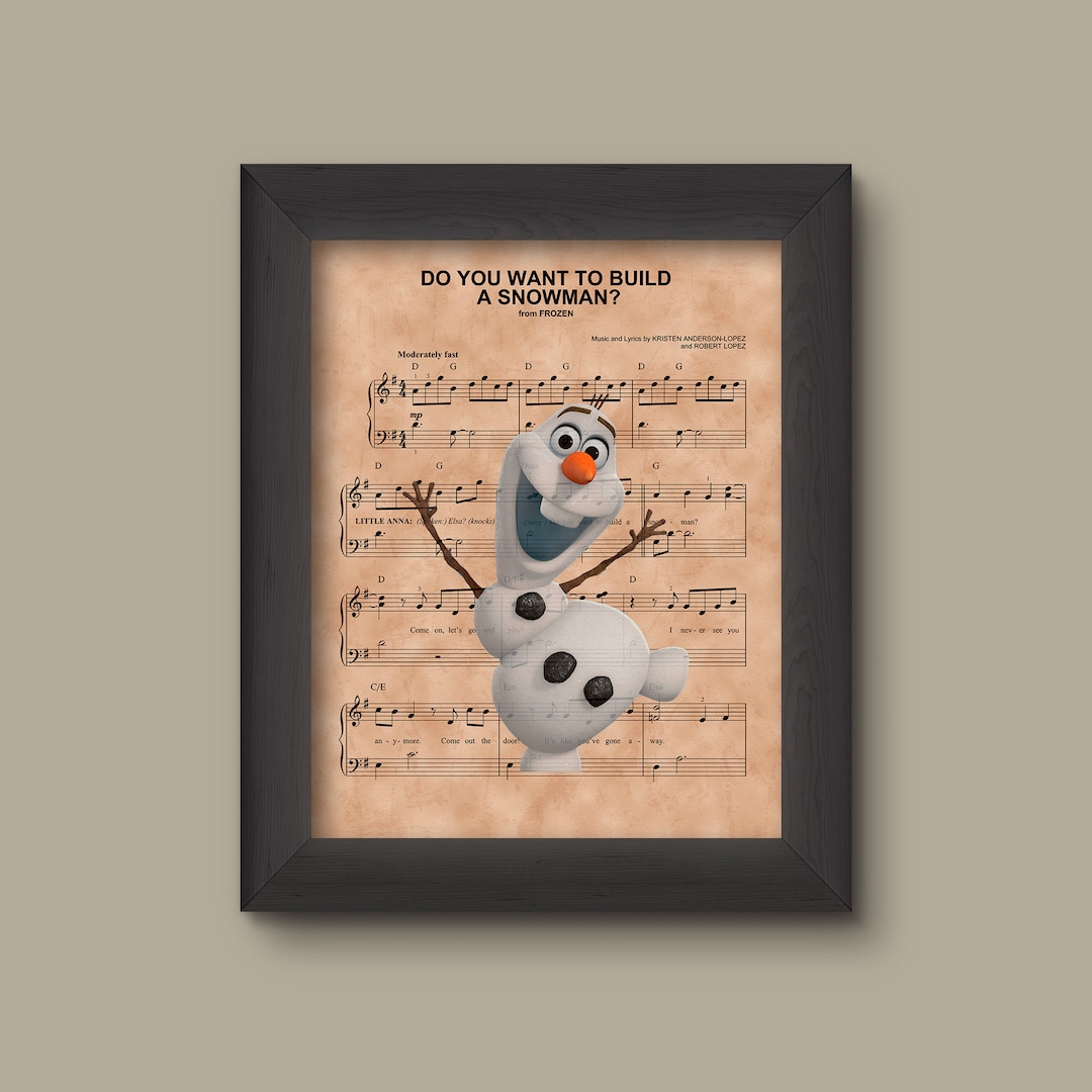 Disney Frozen, Olaf Do You Want to Build A Snowman Sheet Music Art ...