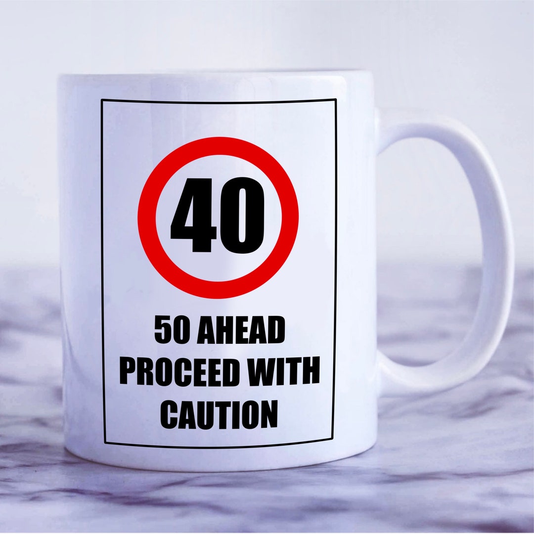 40 Mug. 40th Birthday Mug. Funny Gift. Coffee Mug. Ceramic Cup. - Etsy