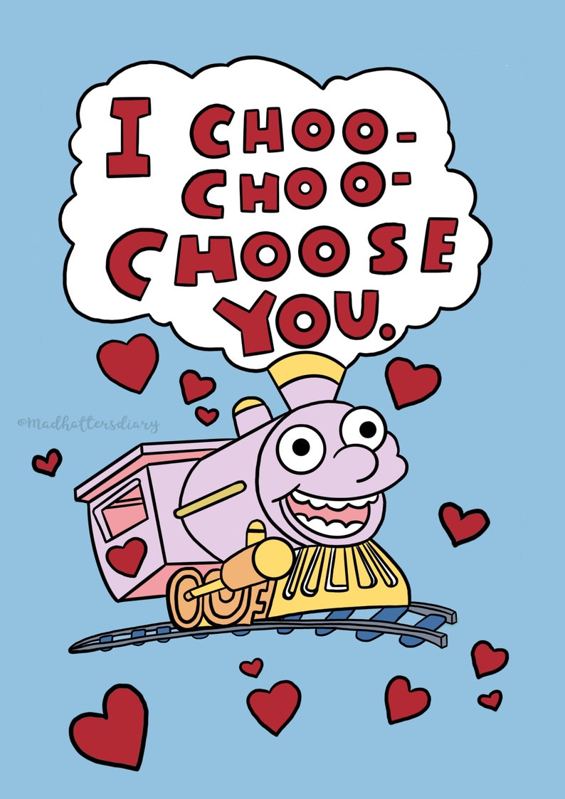 I Choo Choo Choose You. Valentine's Day Card. Funny Gift for Valentine ...