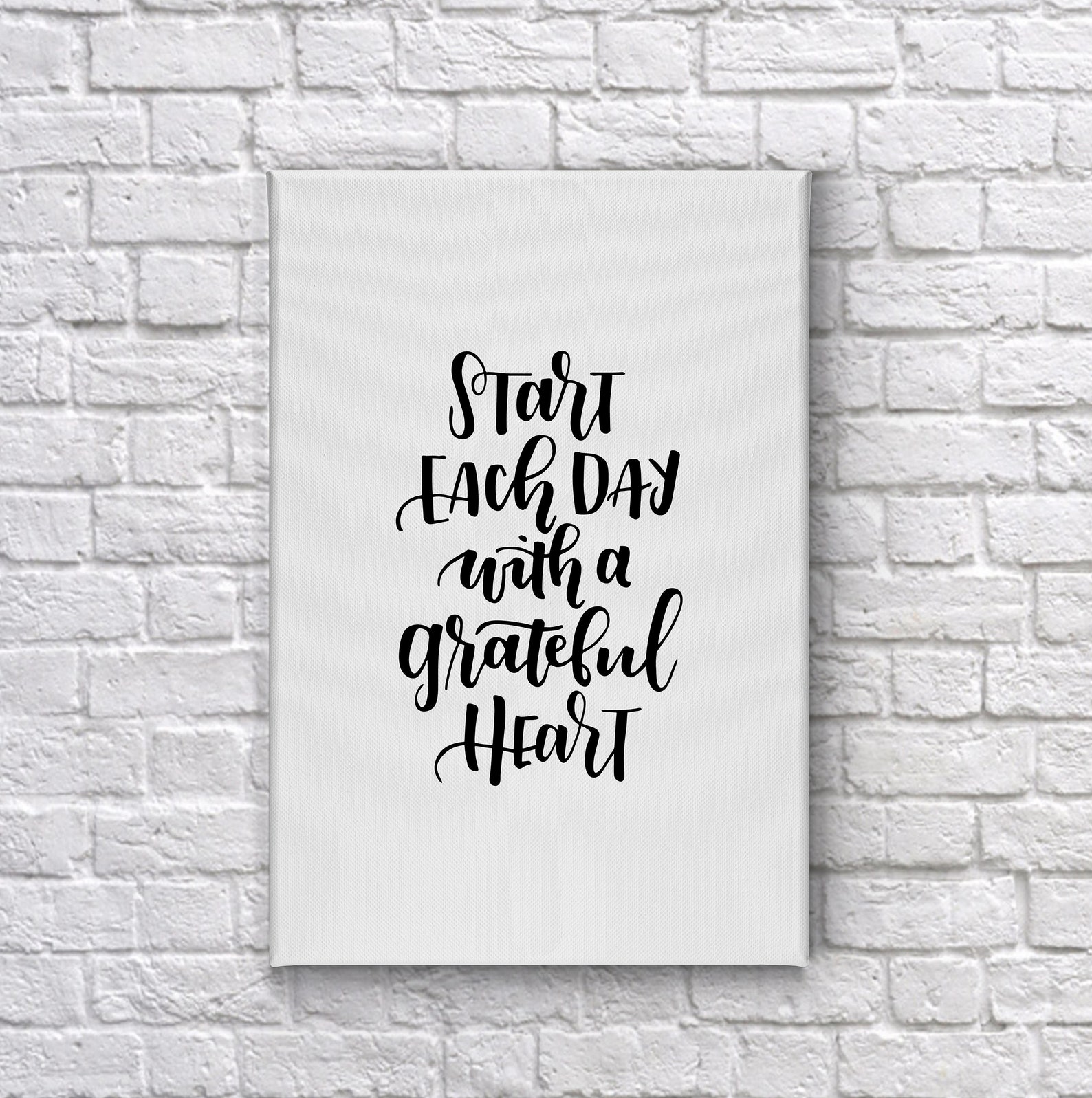 Start Each Day With A Grateful Heart Quote CANVAS PRINT Motivational ...