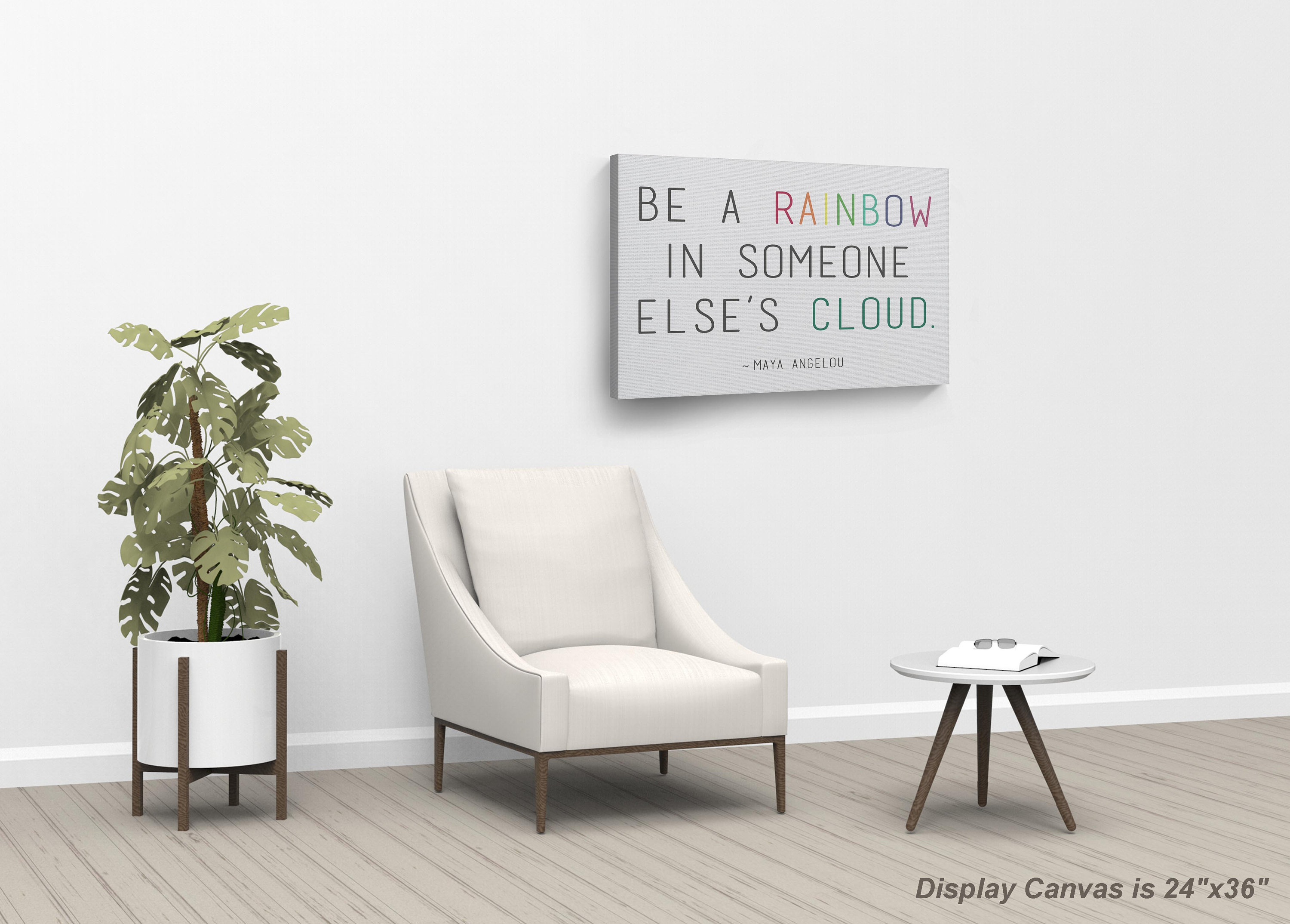 Be A Rainbow in Someone Elses Cloud Quote CANVAS PRINT Motivational ...