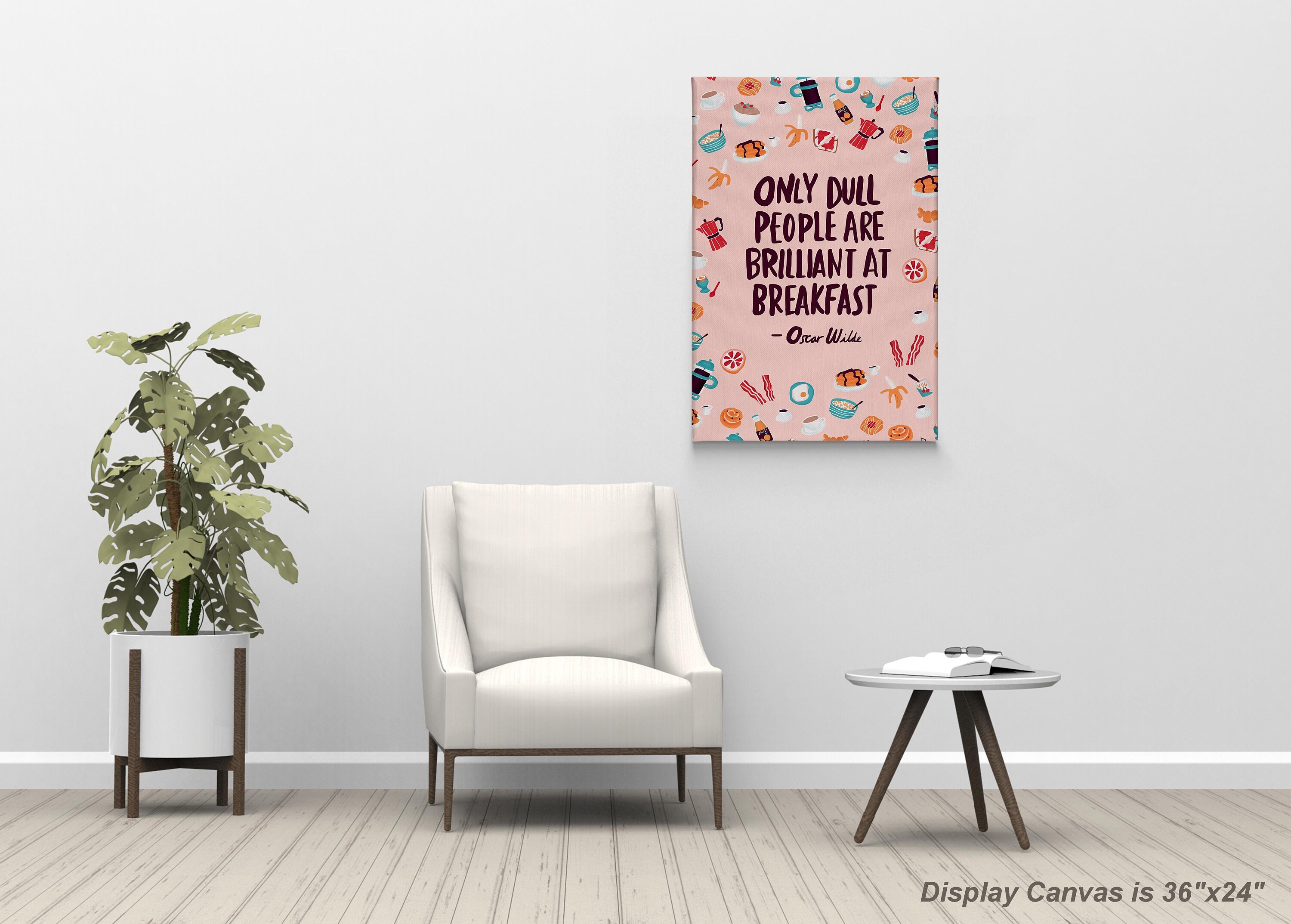 Only Dull People Are Brilliant at Breakfast Quote CANVAS PRINT - Etsy