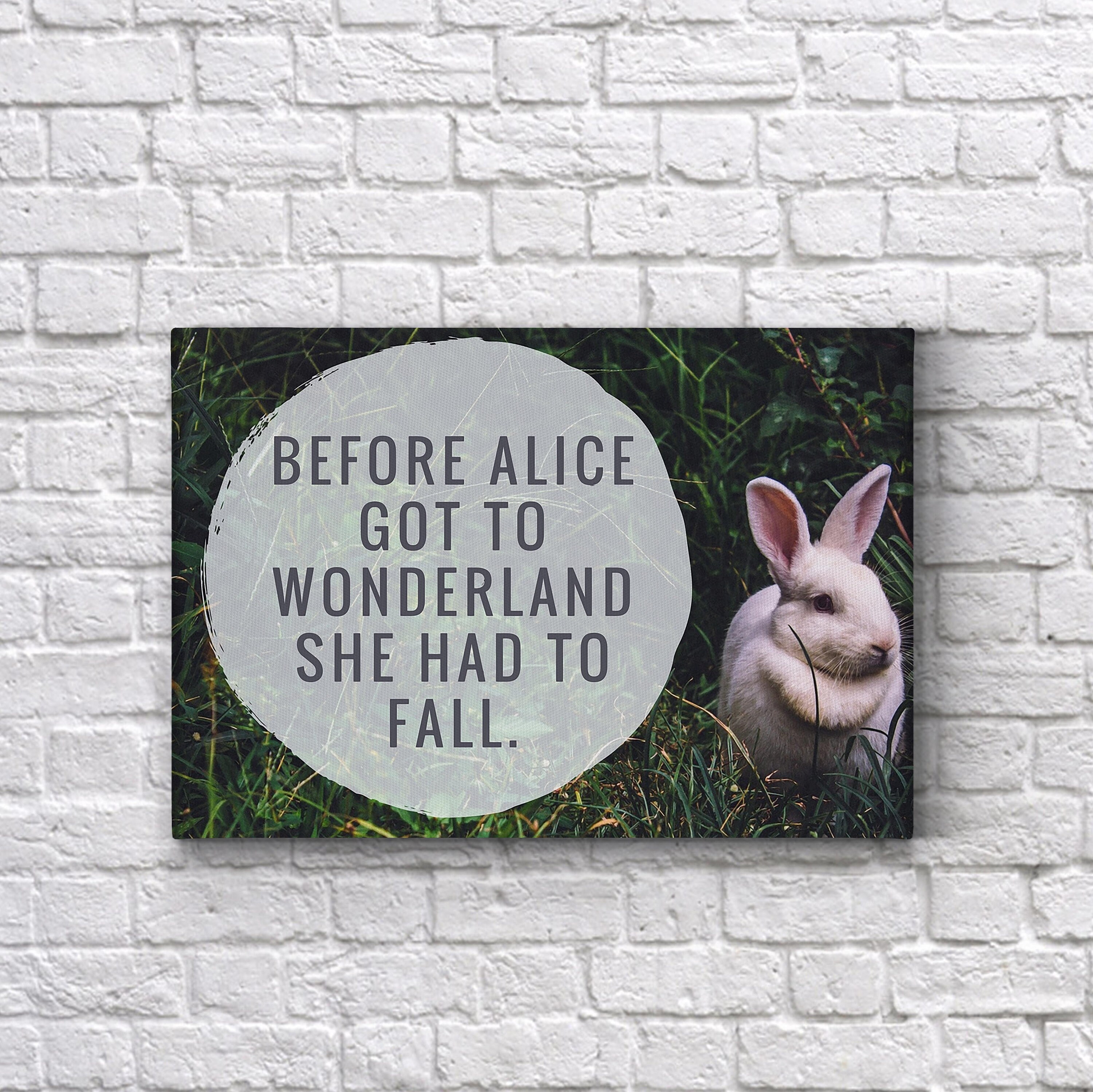 Before Alice Got To Wonderland She Had To Fall Quote CANVAS | Etsy