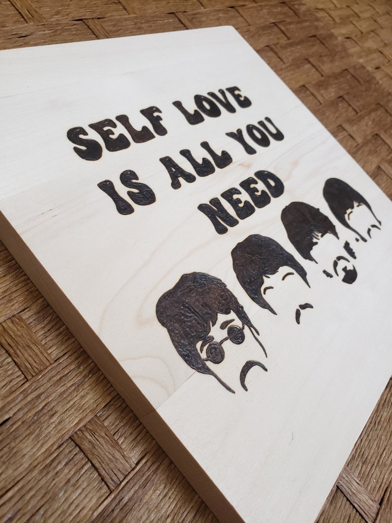Self Love Wall Art, Self Love Theme Gift, Beatles Inspired, All You ...