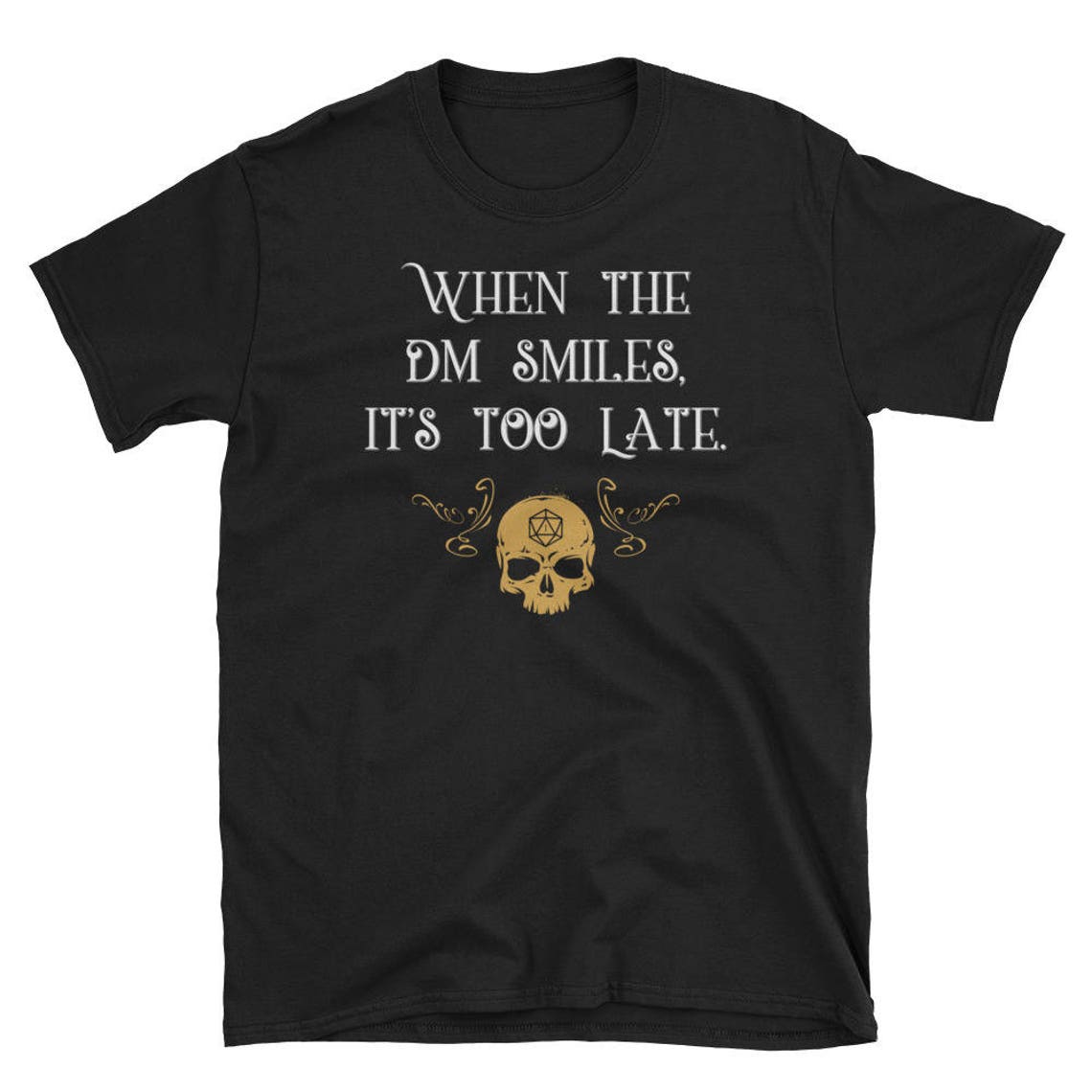 When the DM Smiles Its Too Late Game Master Dungeons and | Etsy
