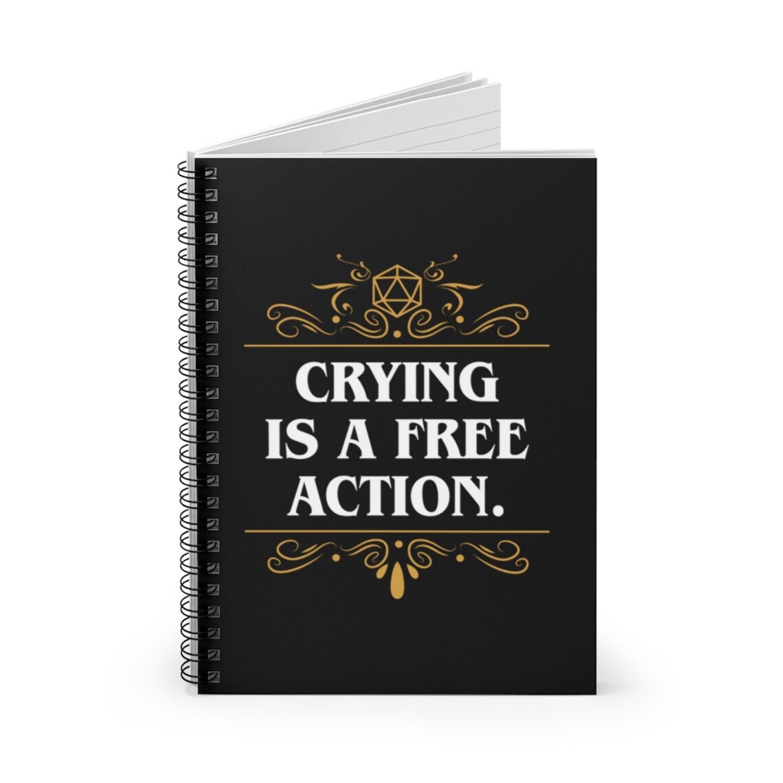 Crying is a Free Action Funny Dungeons and Dragons Notebook - DND ...