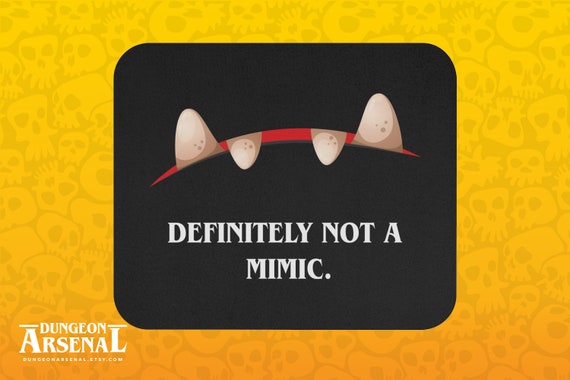 Funny Definitely Not A Mimic Rectangle Mousepad Dungeons and - Etsy