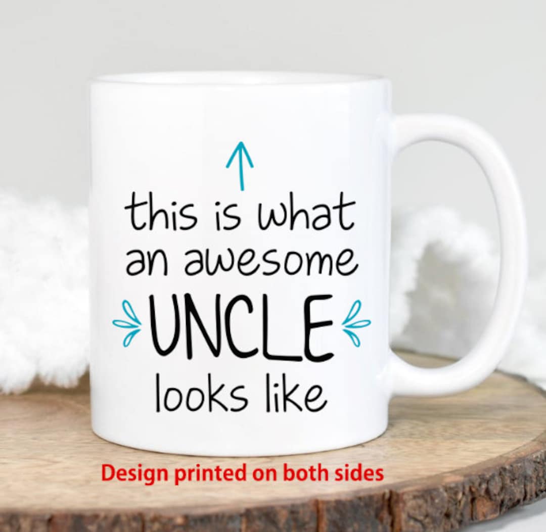 This is What an Awesome Uncle Looks Like Mug, Best Uncle Gift, Father's ...