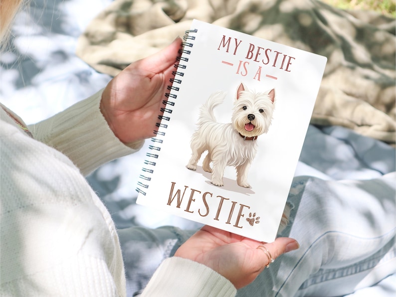 Westie Notebook, Dog Notebook, My Bestie is a Westie, Dog Stationary ...
