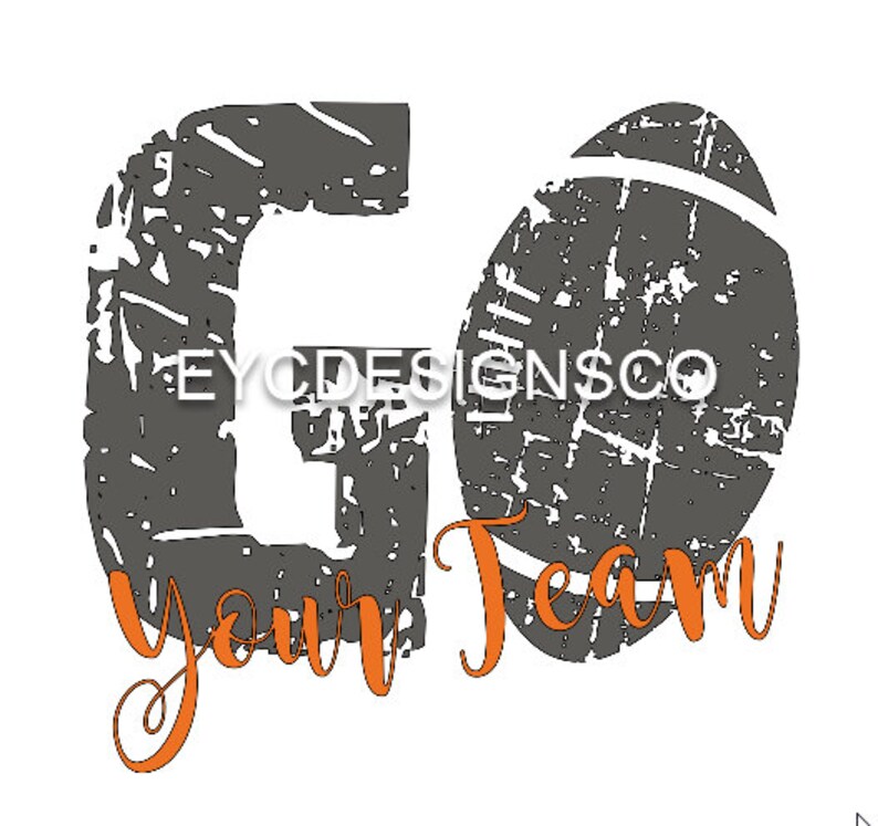 GO Football Distressed Logo Digital Download SVG PNG Silhouette Cricut ...