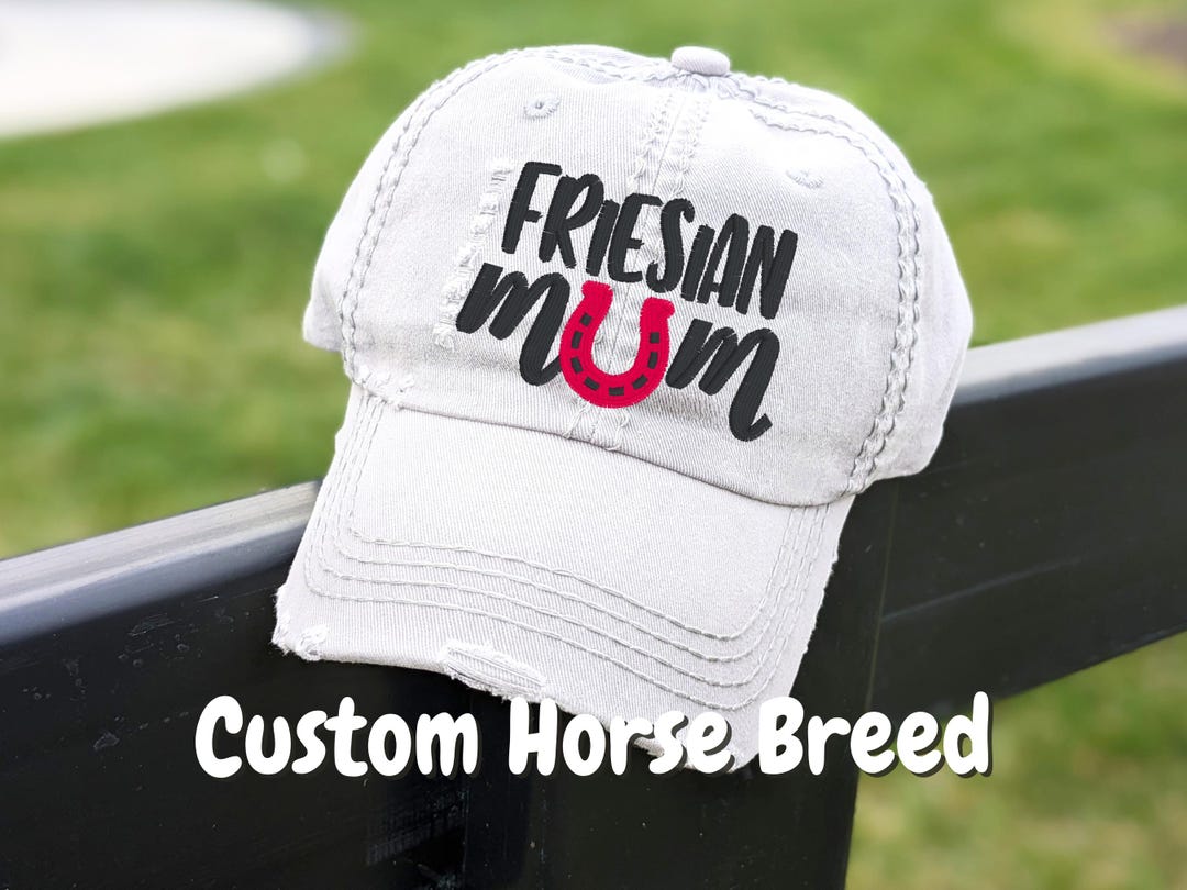 Embroidered Horse Breed Mom Hat: Custom Horseshoe Baseball Cap Friesian ...