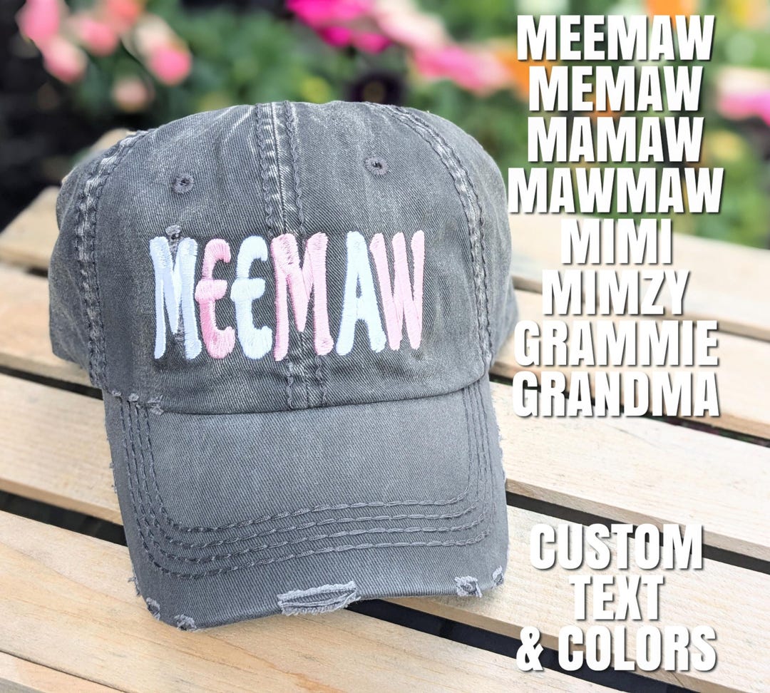 Embroidered Meemaw or Custom Text Hat Baseball Cap: Retro Font, Choose ...