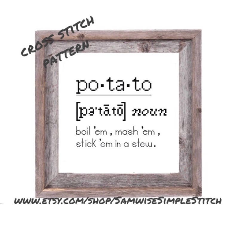 Potato Samwise Quote Cross Stitch PATTERN Instant Download - Etsy Canada