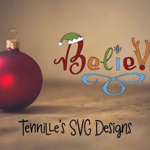 Christmas Believe SVG, Santa Hat, Elf Hat, Snowflake, Reindeer ...