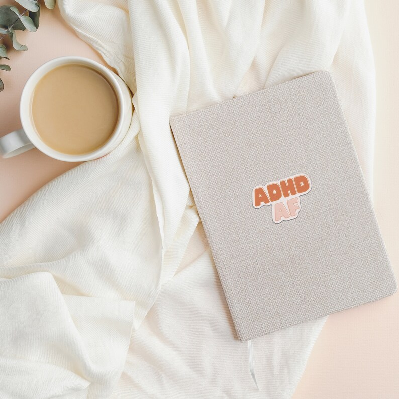 ADHD AF Funny Mental Health Sticker Vinyl Diecut Waterproof Sticker Stanley, Tumbler, Water ...