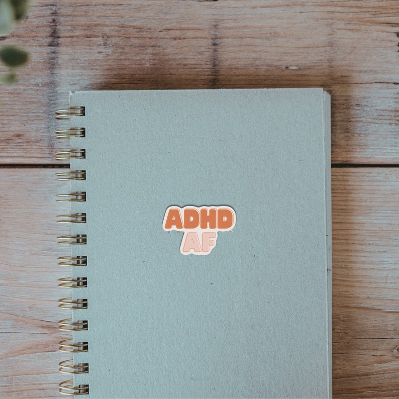 ADHD AF Funny Mental Health Sticker Vinyl Diecut Waterproof Sticker Stanley, Tumbler, Water ...