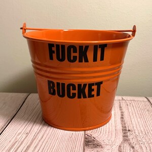 Fuck It Bucket for Home Office Workplace Swearing Rude Offensive Fun ...