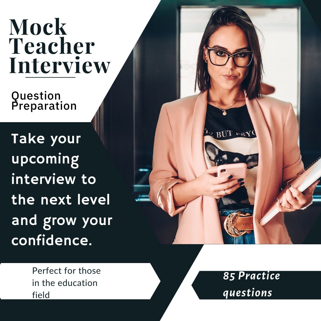 Mock Teacher Interview Real Questions- for Teachers and Administrators ...