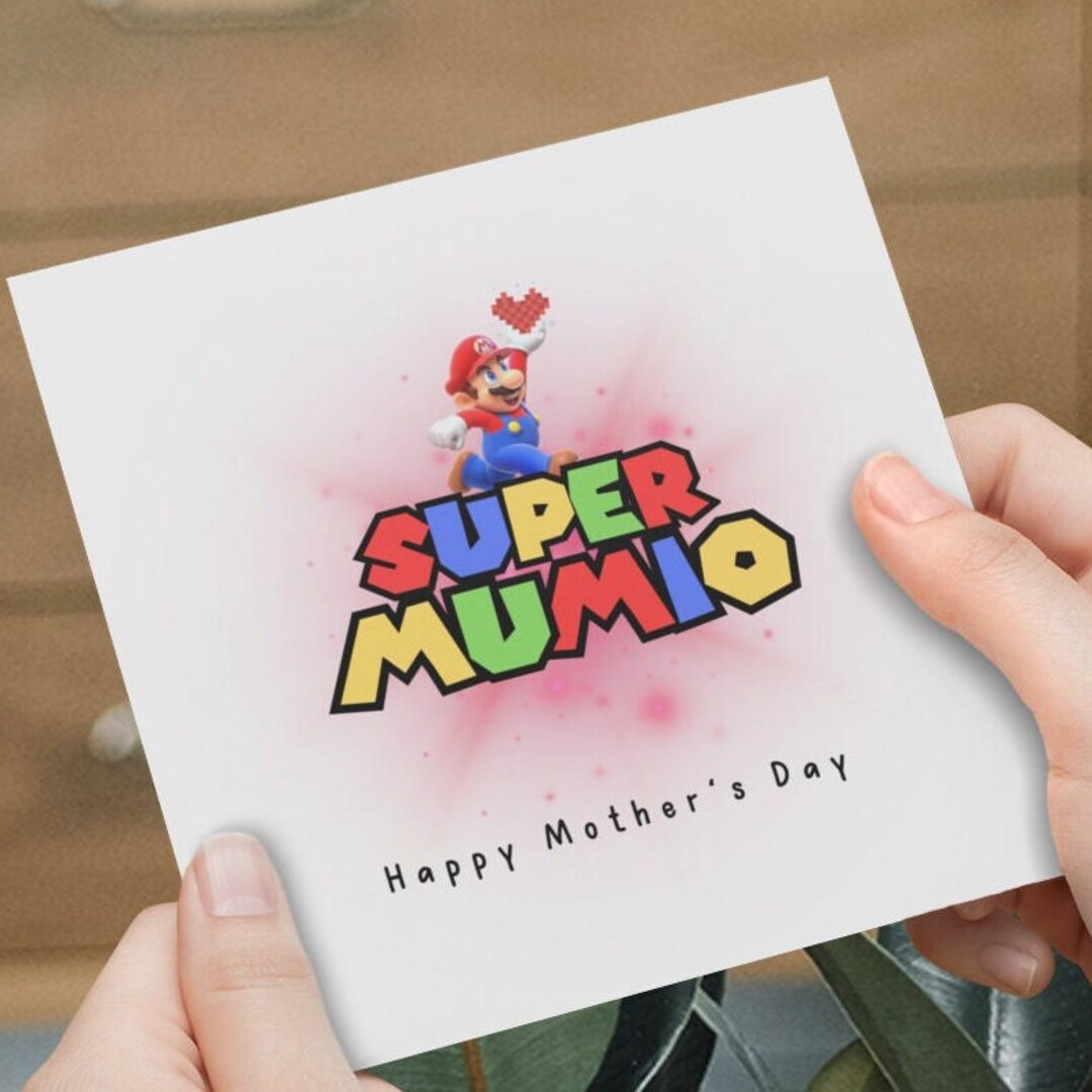 Super Mumio Super Mario Card for Mum Mother's Day Card, Super Mario ...