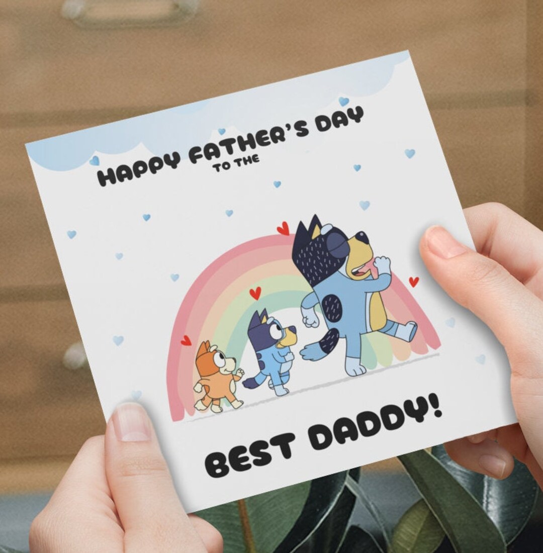Bluey Card Bluey Father's Day Card Bluey Dad Bluey Father Bluey Card ...