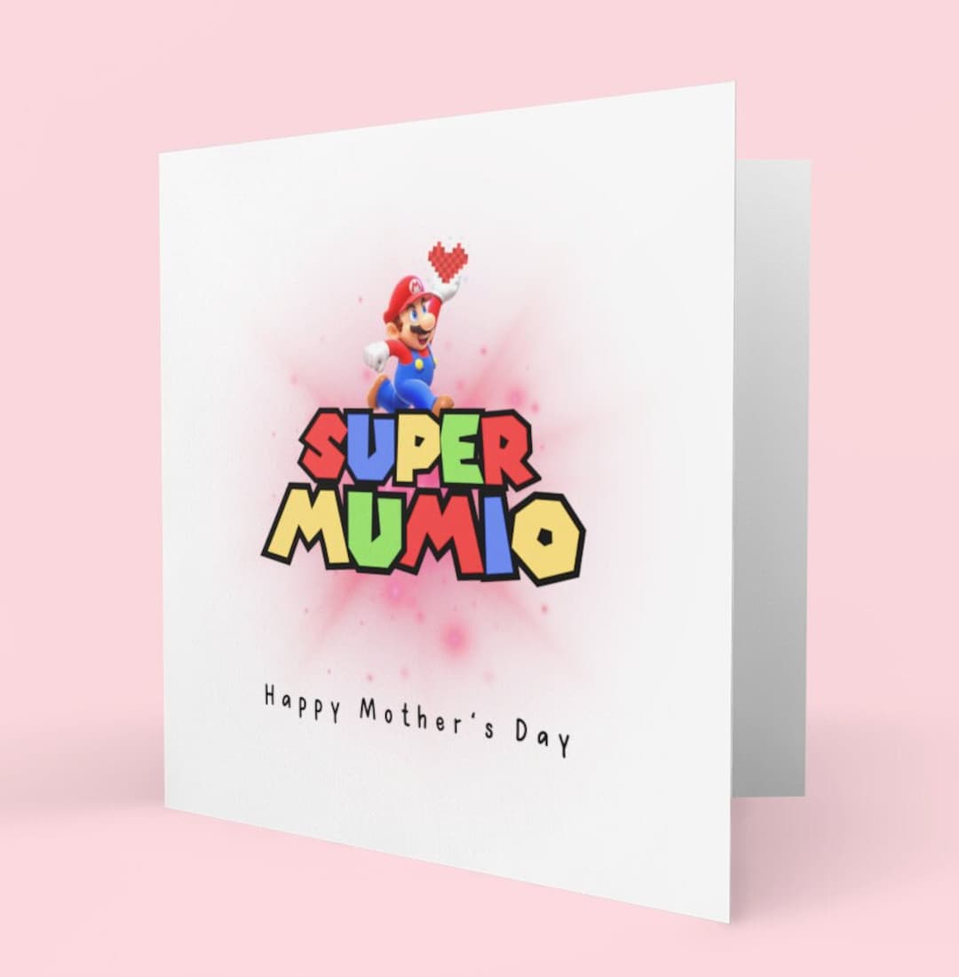 Super Mumio Super Mario Card for Mum Mother's Day Card, Super Mario ...