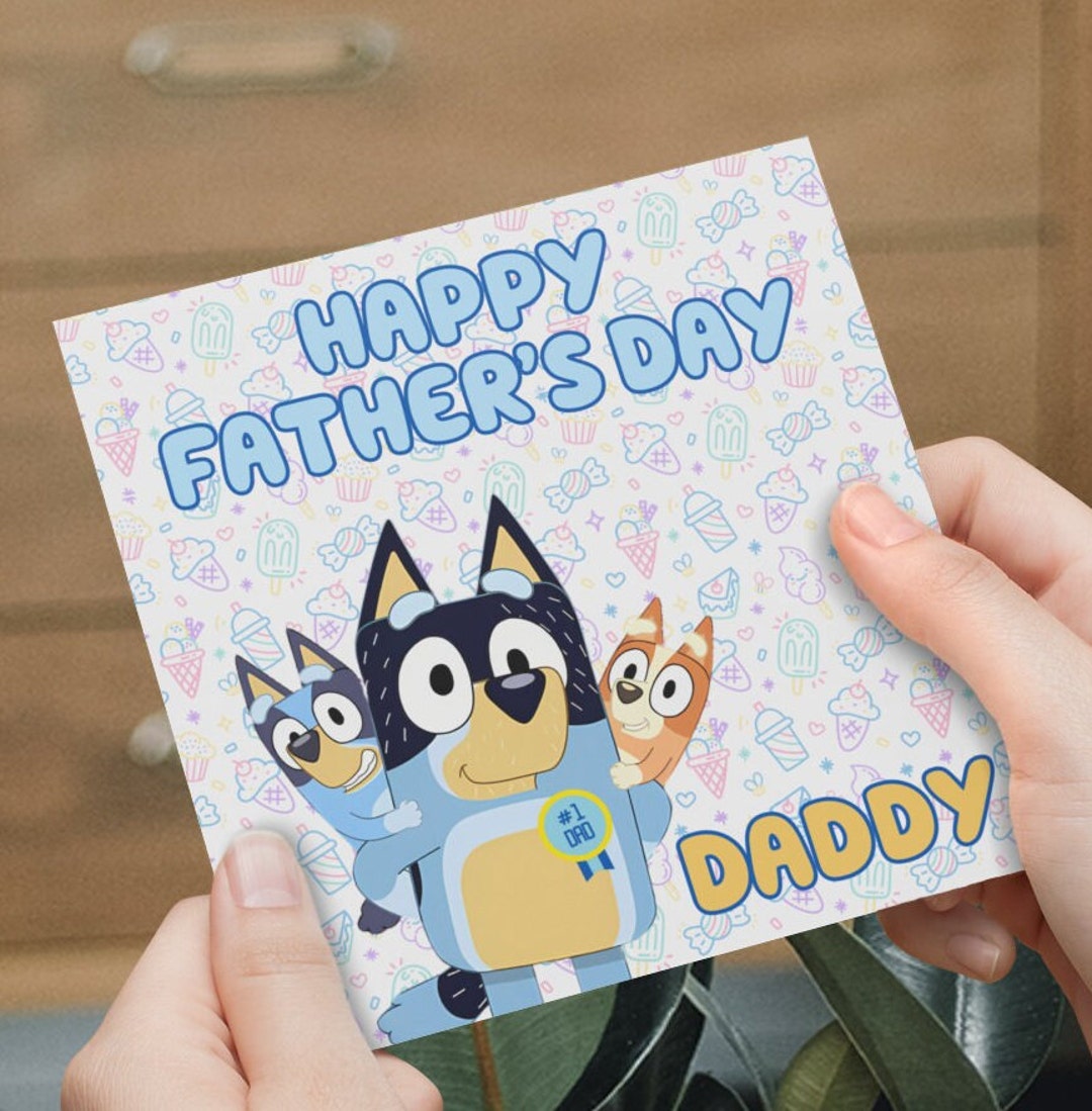 Bluey Card Bluey Father's Day Card Bluey Birthday Bluey Lover Bluey ...