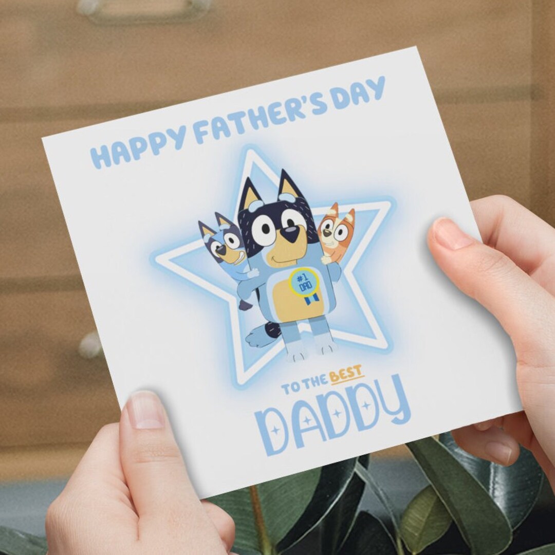 Father's Day Bluey Card Bluey Dad Bluey Father's Day Card Bluey Card ...