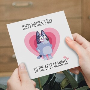 Bluey Card Bluey Mother's Day Card for Grandma, Grandmmother, Nanna ...