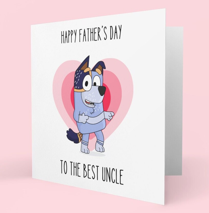 Bluey Father's Day Card Bluey Card Bluey Uncle Uncle Godfather Card ...