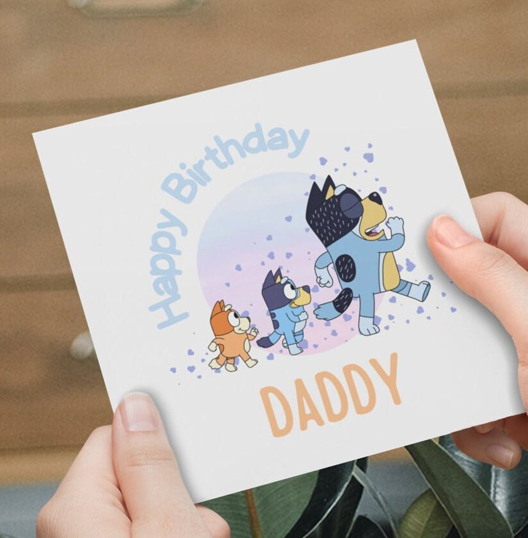 Bluey Dad Card Bluey Birthday Card Bluey Birthday Bluey Lover Bluey ...