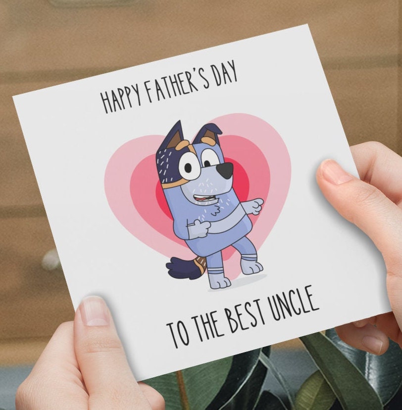 Bluey Father's Day Card Bluey Card Bluey Uncle Uncle Godfather Card ...