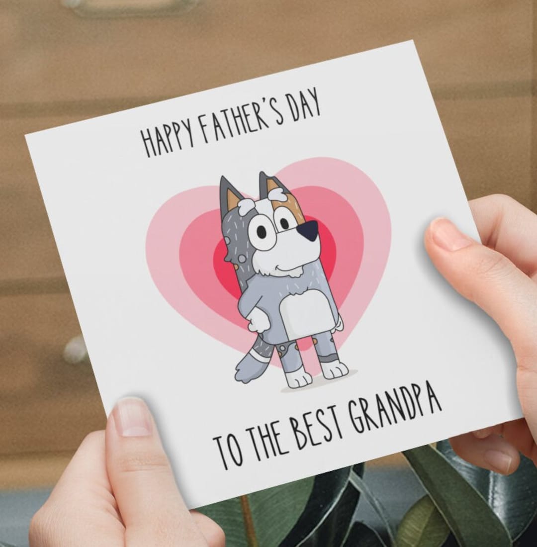 Bluey Father's Day Card for Granddad | Bluey Card | Bluey Granddad Bob ...