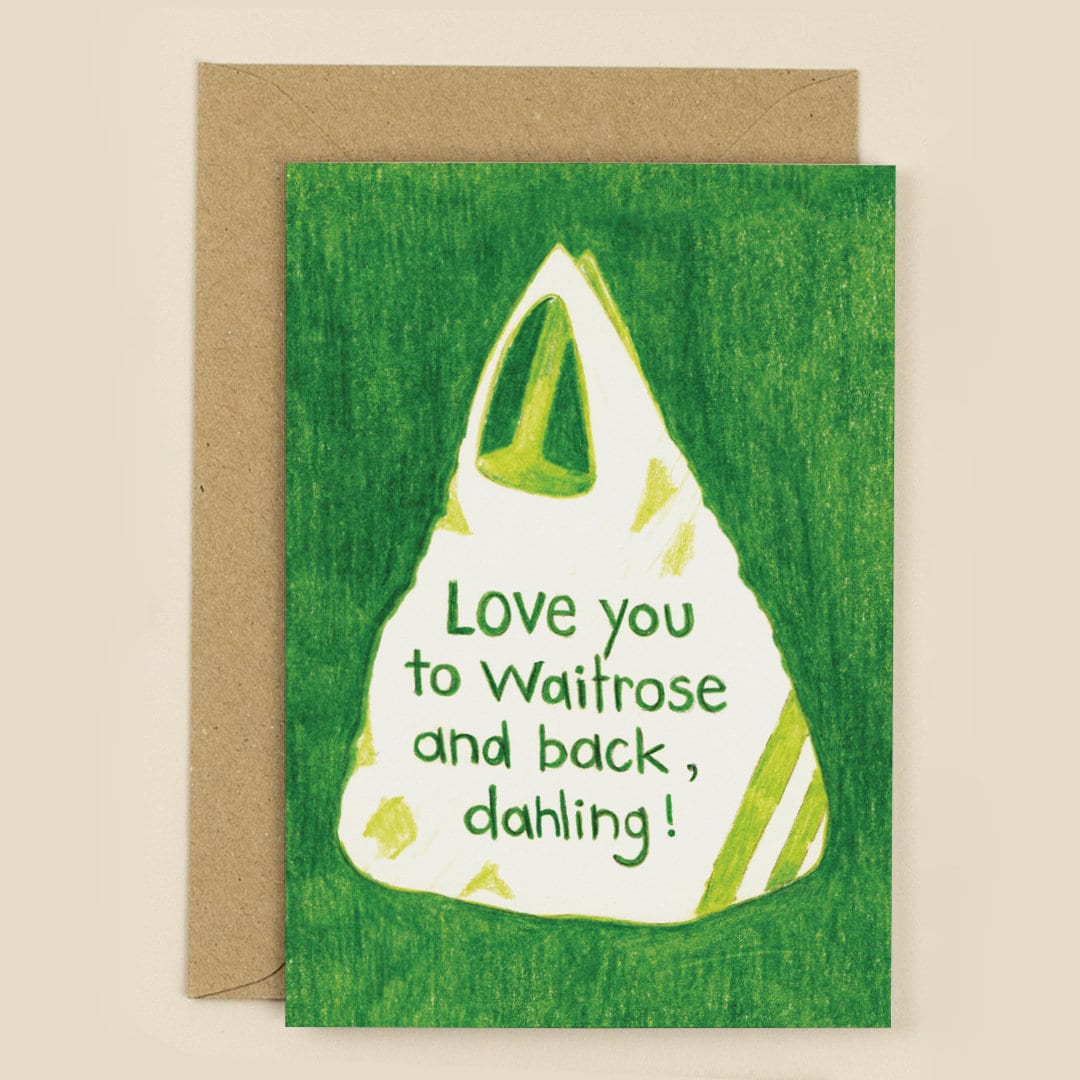 Love You to Waitrose and Back Greeting Card Love You to the Moon and ...