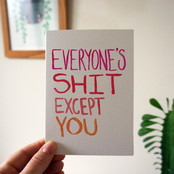 Everyone's Shit Except You Love Card Romance - Etsy UK