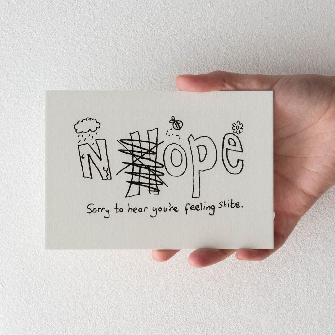 Nope Greeting Card Sympathy Card, Mental Health, Thinking of You, Get ...