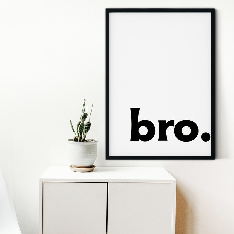 Bro Wall Art - Etsy